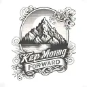 Black and Grey "Mountains And Quote "Keep Moving..." Tattoo - BlackInk AI